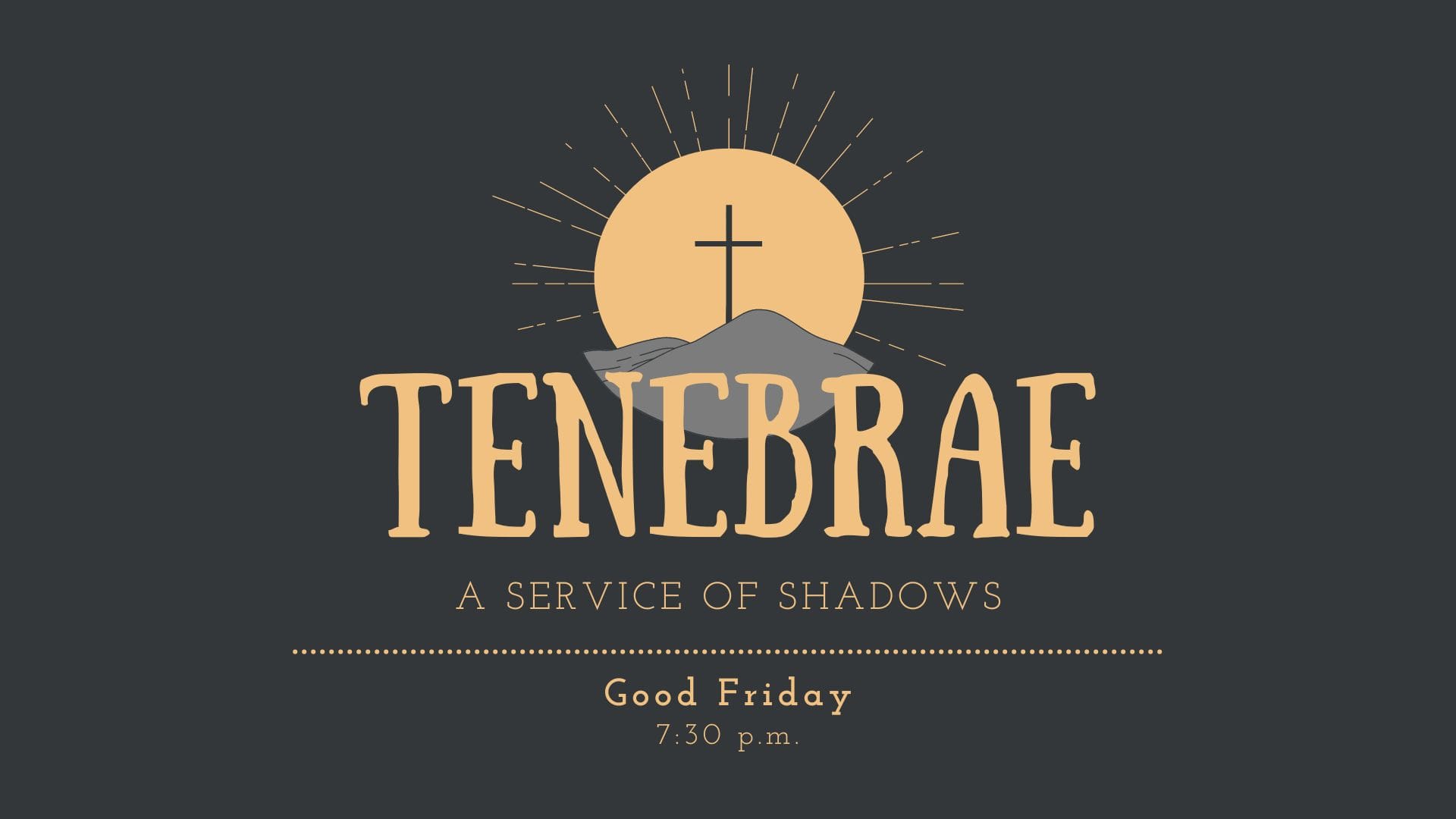 Tennebrae Service - Church of the Redeemer